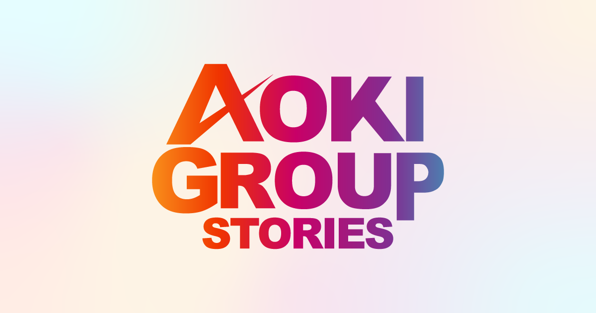 AOKI GROUP STORIES